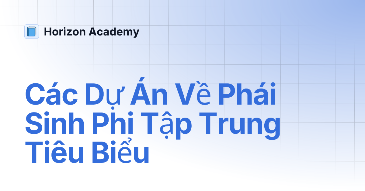 Các Dự Án Về Phái Sinh Phi Tập Trung Tiêu Biểu | Vietnamese | Horizon ...
